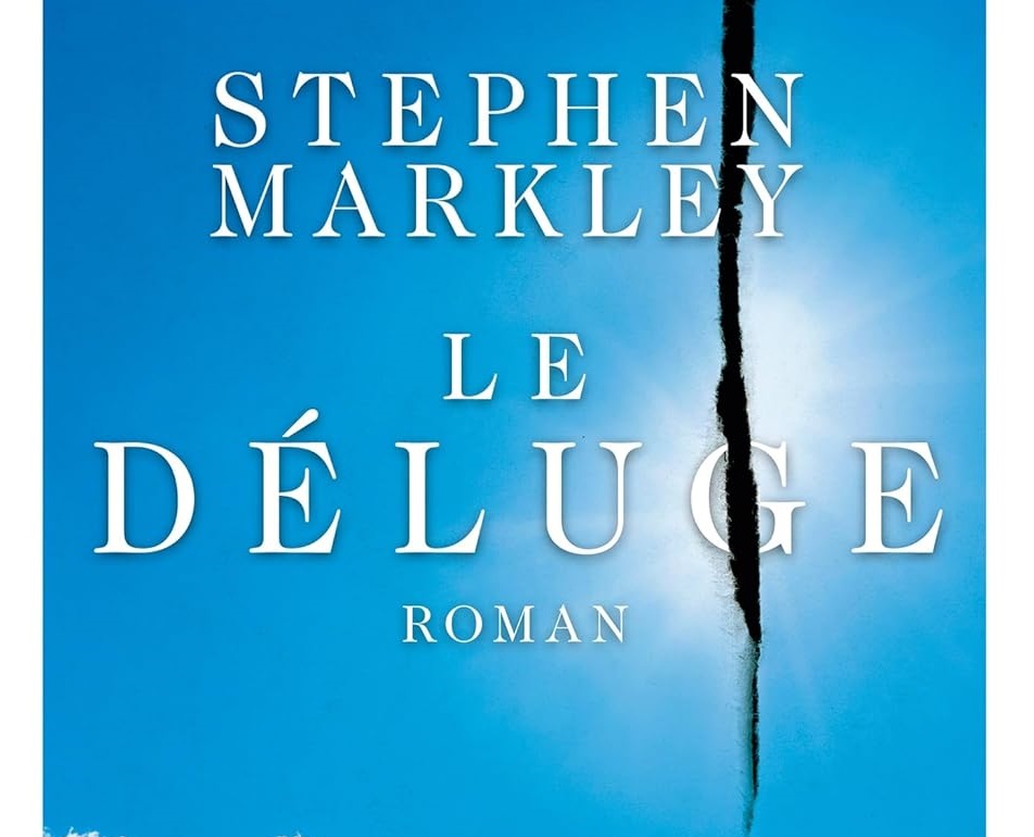 Le Déluge (Stephen Markley), grande fresque littéraire du changement ...